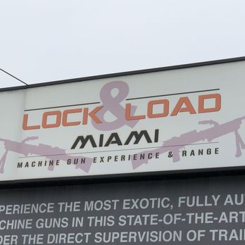 LOCK AND LOAD MIAMI MACHINE GUN EXPERIENCE & RANGE - Updated May 2024 ...