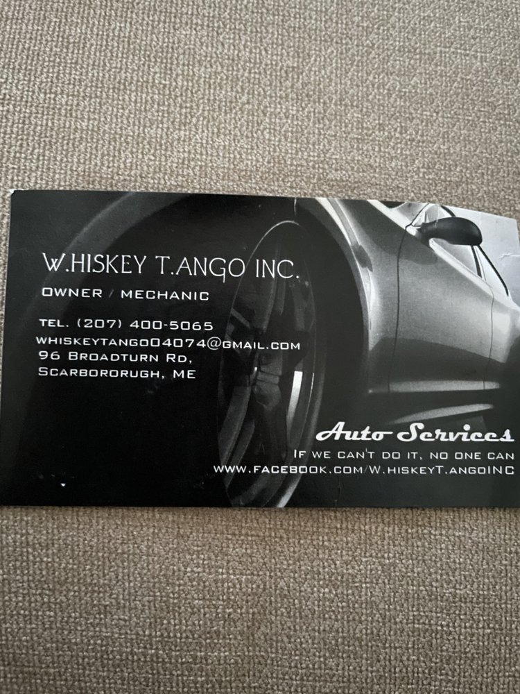 W.HISKEY T.ANGO - 96 Broadturn Rd, Scarborough, Maine - Auto Repair ...