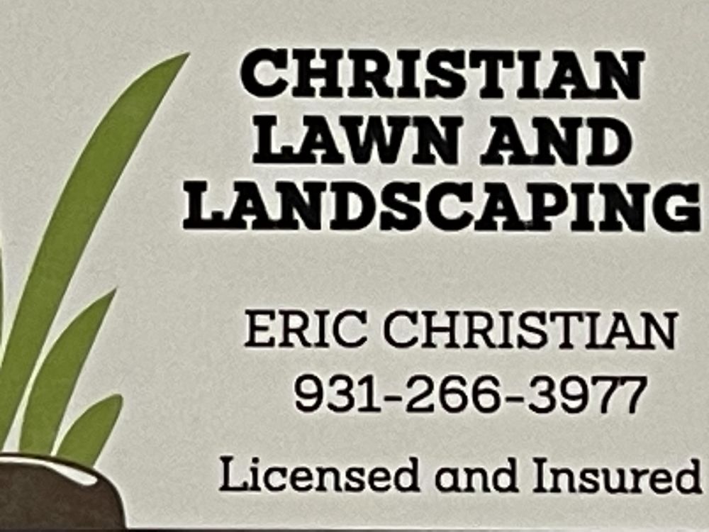 CHRISTIAN LAWN AND LANDSCAPING - Updated June 2024 - Request a Quote ...
