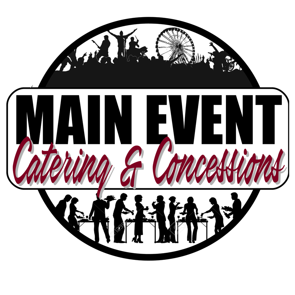 MAIN EVENT CATERING & CONCESSIONS - Updated January 2025 - 4183 ...