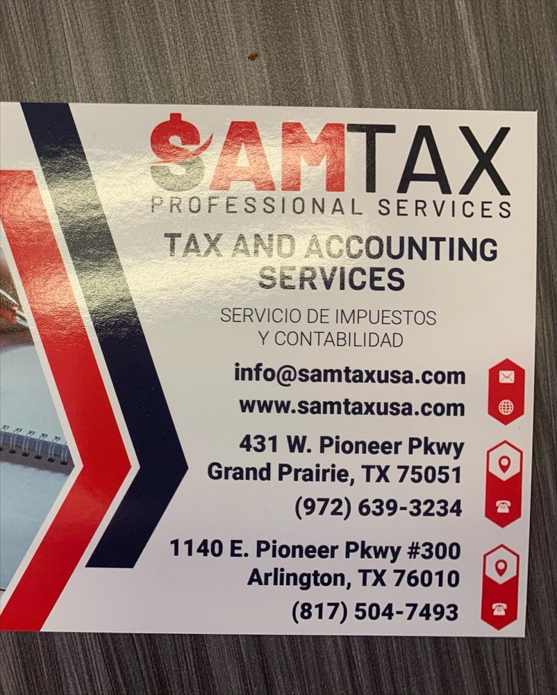 SAM TAX PROFESSIONAL SERVICES - Updated July 2025 - 1140 E Pioneer Pkwy ...