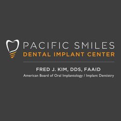 PACIFIC SMILES DENTAL IMPLANT CENTER - 43 Photos & 156 Reviews - 901 N ...