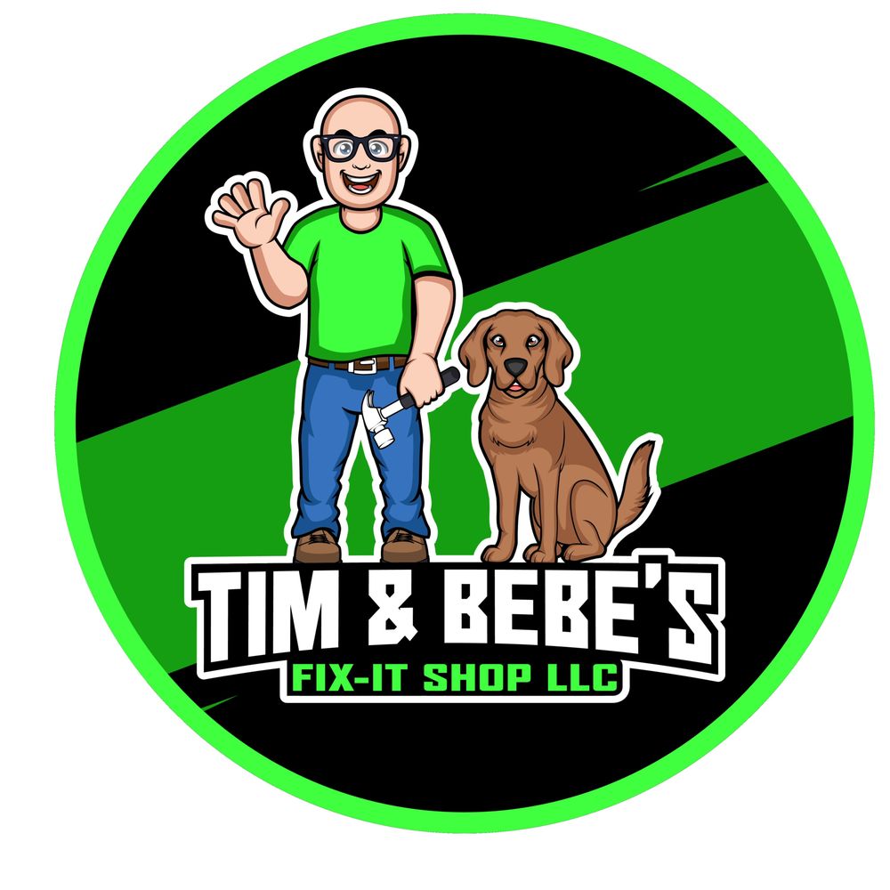 TIM & BEBE’S FIX-IT SHOP - Updated August 2024 - Request a Quote ... TIM & BEBE’S FIX-IT SHOP - Updated August 2024 - Request a Quote ...