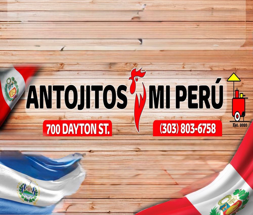 ANTOJITOS MI PERU - Updated October 2025 - 700 Dayton St, Aurora ...