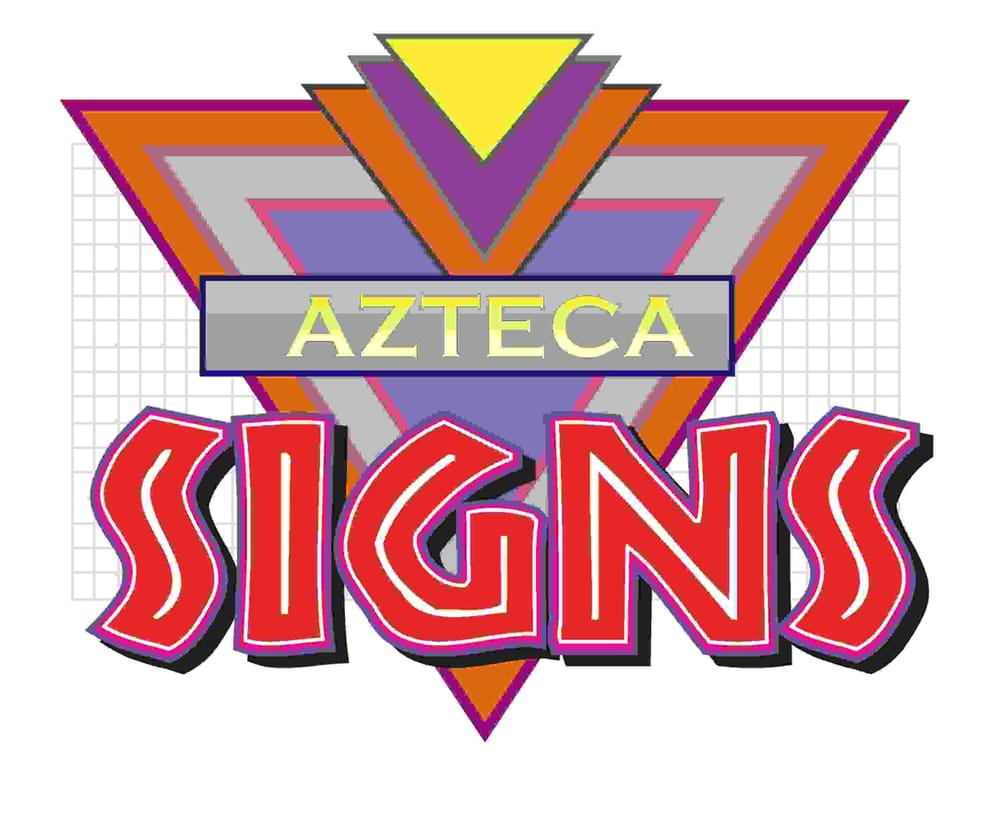 AZTECA SIGNS - Updated January 2025 - 6727 Salt Lake Ave, Bell ...