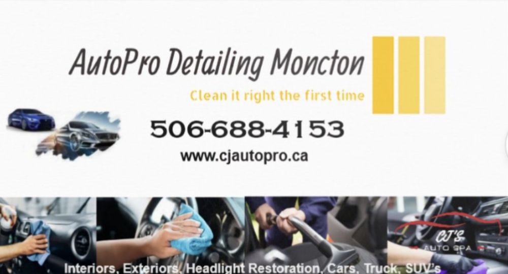 AUTOPRO DETAILING - Updated December 2024 - 203 Jones Street, Moncton ...