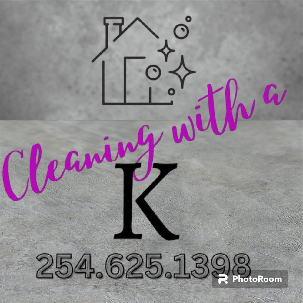 CLEANING WITH A K - Updated December 2024 - Request a Quote - Groesbeck, Texas - Home Cleaning ...