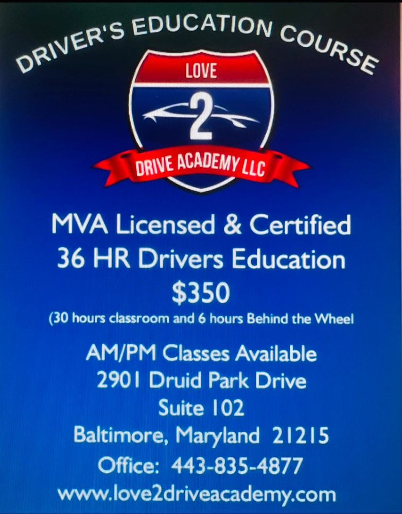LOVE 2 DRIVE ACADEMY - Updated January 2026 - 2901 Druid Park Dr ...