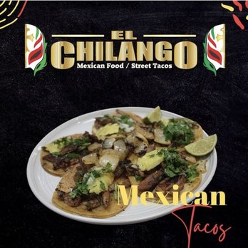 EL CHILANGO - Updated May 2024 - 36 Photos & 15 Reviews - 4536 S ...