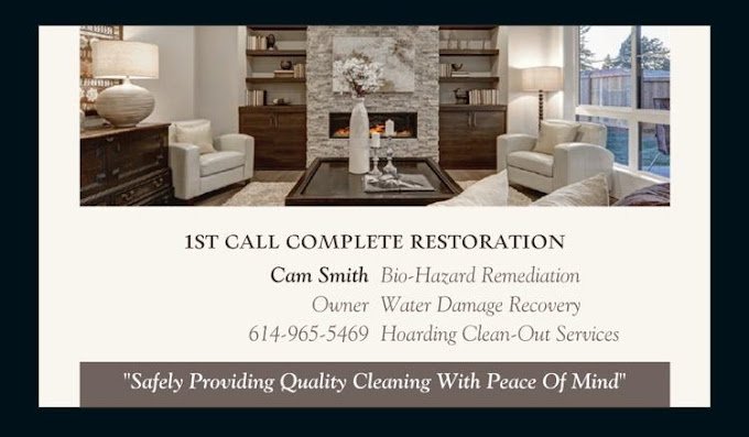 FIRST CALL RESTORATION - Updated July 2025 - Columbus, Ohio - Biohazard ...