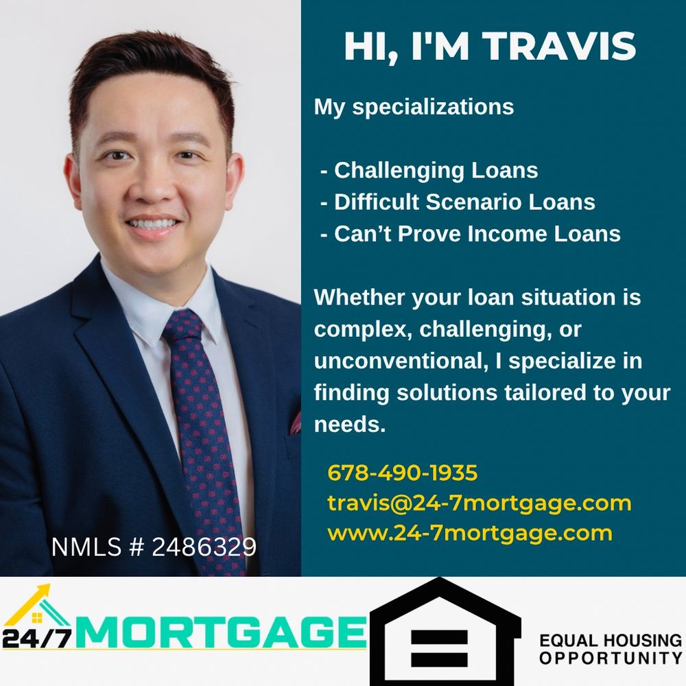 TRUONG TRAVIS NGUYEN - 24/7 MORTGAGE - Updated January 2025 - Request ...