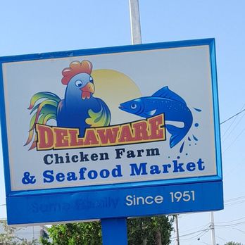 DELAWARE CHICKEN FARM & SEAFOOD MARKET - Updated January 2026 - 208 ...