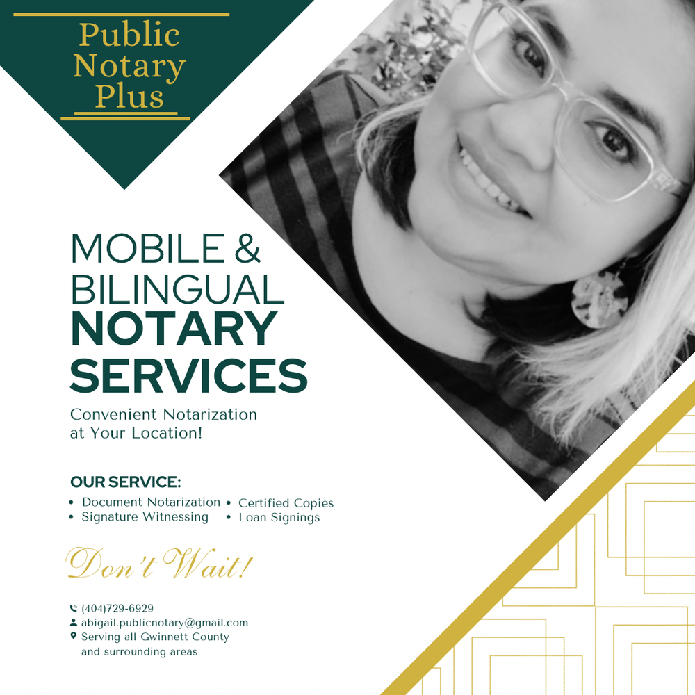 PUBLIC NOTARY PLUS - Updated October 2024 - Lawrenceville, Georgia ...