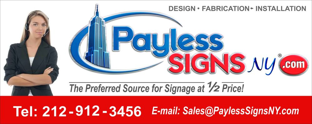 PAYLESS SIGNS - Updated July 2025 - 1411 Broadway, New York, New York ...