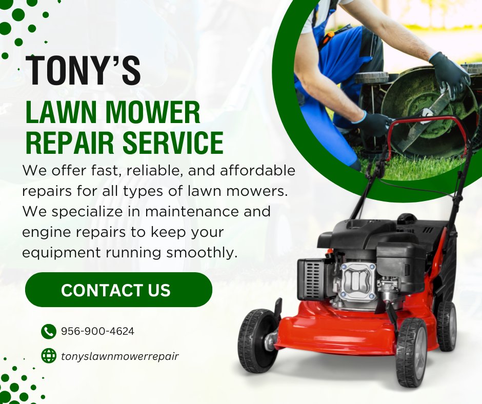 TONY’S LAWN MOWER REPAIR SERVICE - Updated March 2025 - Request a Quote ...