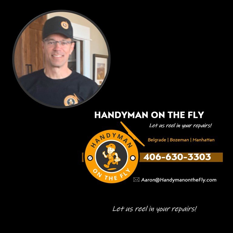HANDYMAN ON THE FLY - Updated August 2025 - Belgrade, Montana - Handyman - Phone Number - Yelp