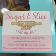 SUGAR & SLICE BAKERY ON MAIN - 68 Photos & 39 Reviews - 519 S Main St ...
