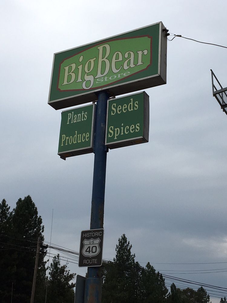 BIG BEAR STORE - 1534 S Canyon Way, Colfax, California - Nurseries ...