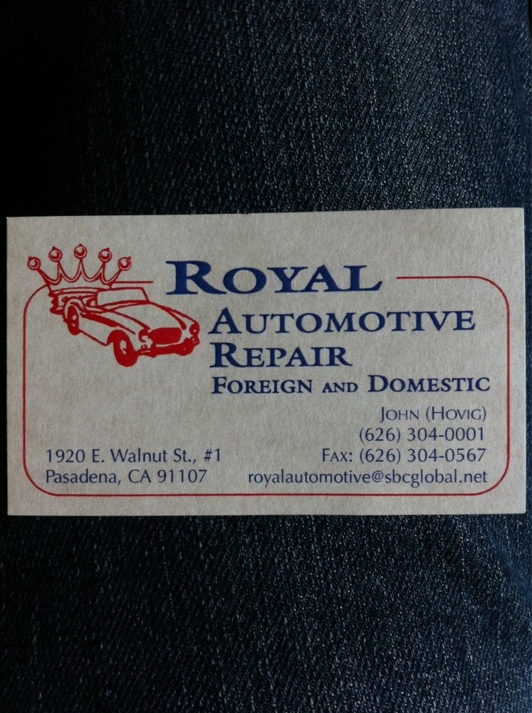ROYAL AUTOMOTIVE REPAIR - Updated July 2025 - 13 Reviews - 1920 E ...