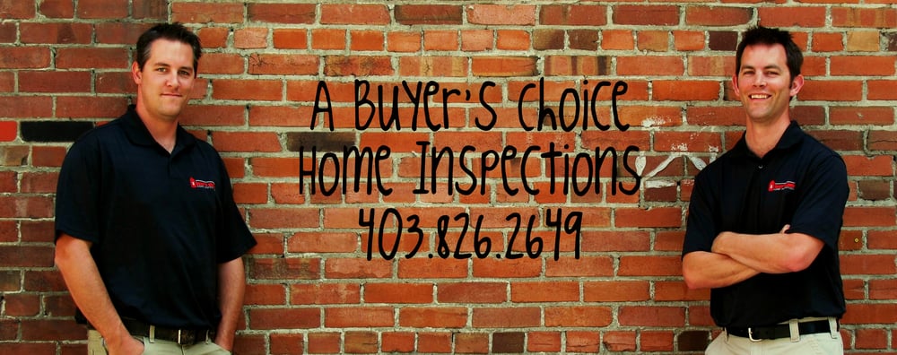 A BUYER’S CHOICE HOME INSPECTIONS - Updated January 2026 - Calgary ...