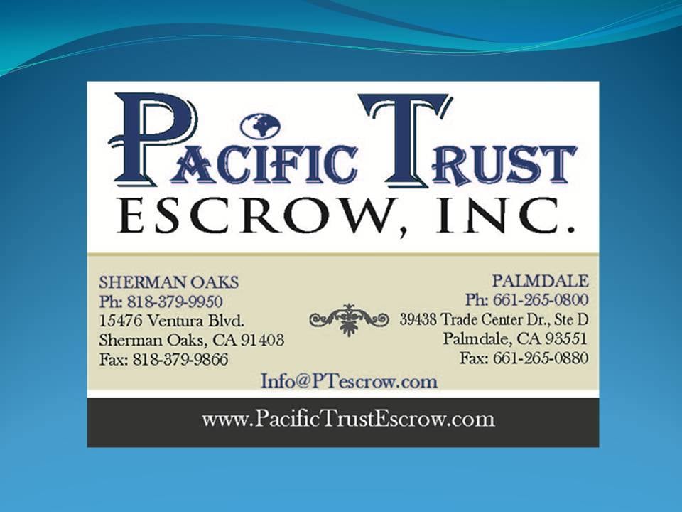 PACIFIC TRUST ESCROW INC - Updated December 2025 - 25360 Magic Mountain ...