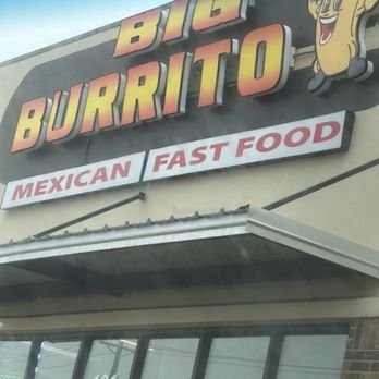 BIG BURRITO MEXICAN FAST FOOD - Updated June 2025 - 71 Photos & 77 ...