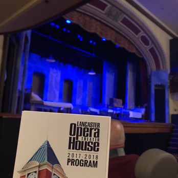 LANCASTER OPERA HOUSE - Updated December 2025 - 31 Photos & 17 Reviews ...