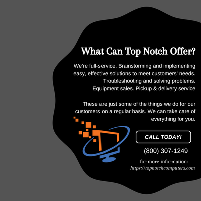 TOP NOTCH COMPUTERS - Updated March 2026 - 11 Photos & 25 Reviews - 300 ...