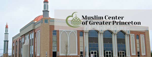MUSLIM CENTER OF GREATER PRINCETON - Updated December 2025 - 48 Photos ...