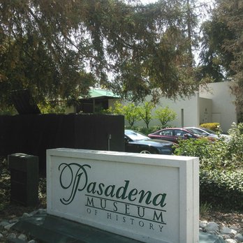 PASADENA MUSEUM OF HISTORY - Updated March 2025 - 350 Photos & 54 ...