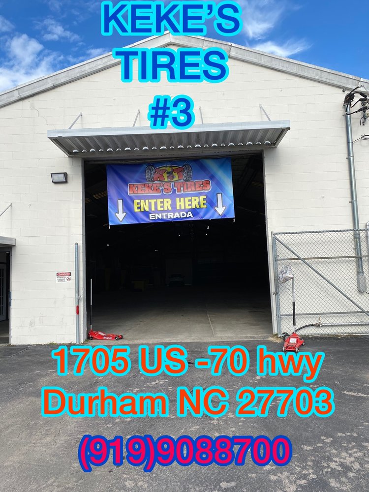 KEKES TIRES - DURHAM - Updated March 2025 - 1705 E US 70 Hwy, Durham ...