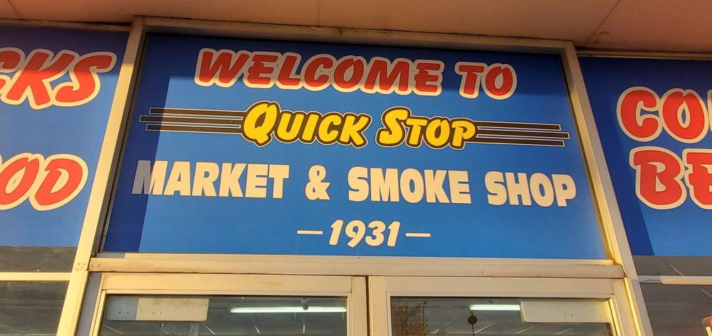 QUICK STOP MARKET & SMOKE SHOP - Updated July 2025 - 1931 W Ct St ...