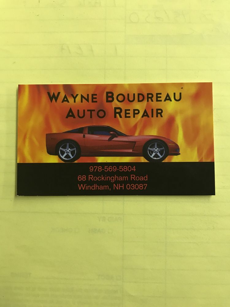 WAYNE BOUDREAU AUTO REPAIR - Updated December 2025 - 68 Rockingham Rd ...
