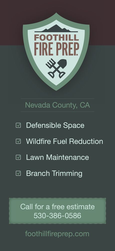 FOOTHILL FIRE PREP - Updated January 2025 - Nevada City, California ...