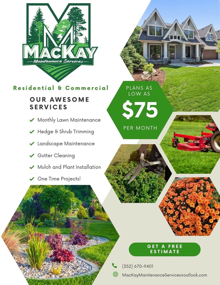 MACKAY MAINTENANCE SERVICES - Updated January 2026 - Anthony, Florida - Lawn Services - Phone ...