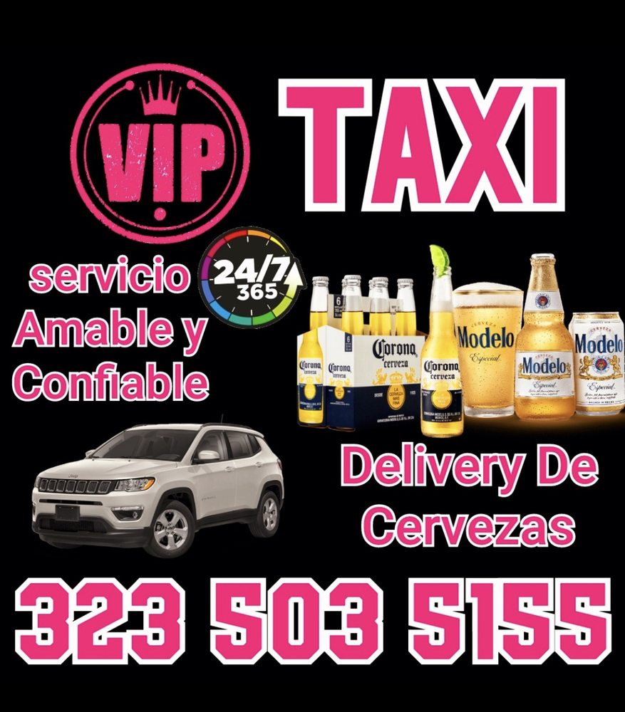 VIP TAXI - Los Angeles, California - Taxis - Phone Number - Yelp