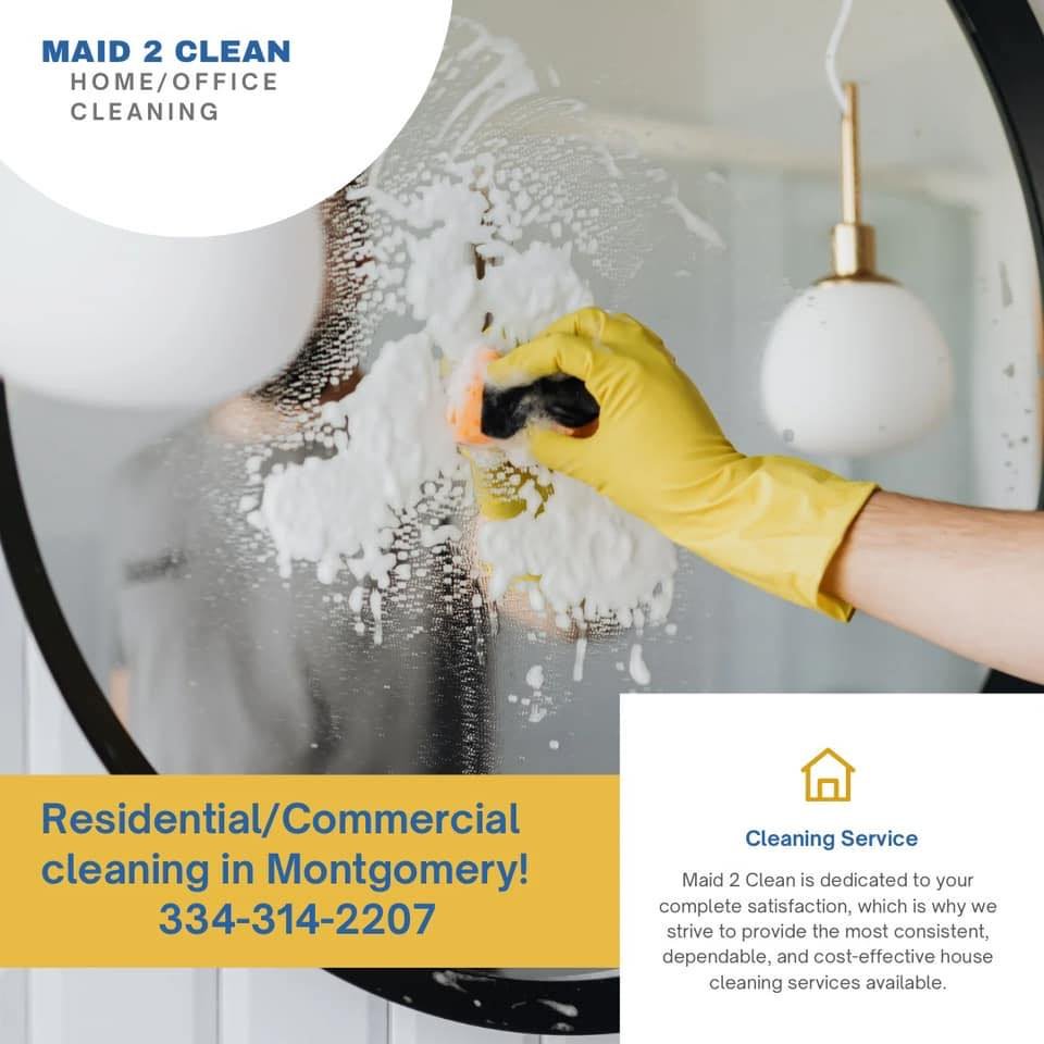MAID 2 CLEAN - Updated December 2024 - Montgomery, Alabama - Home ...