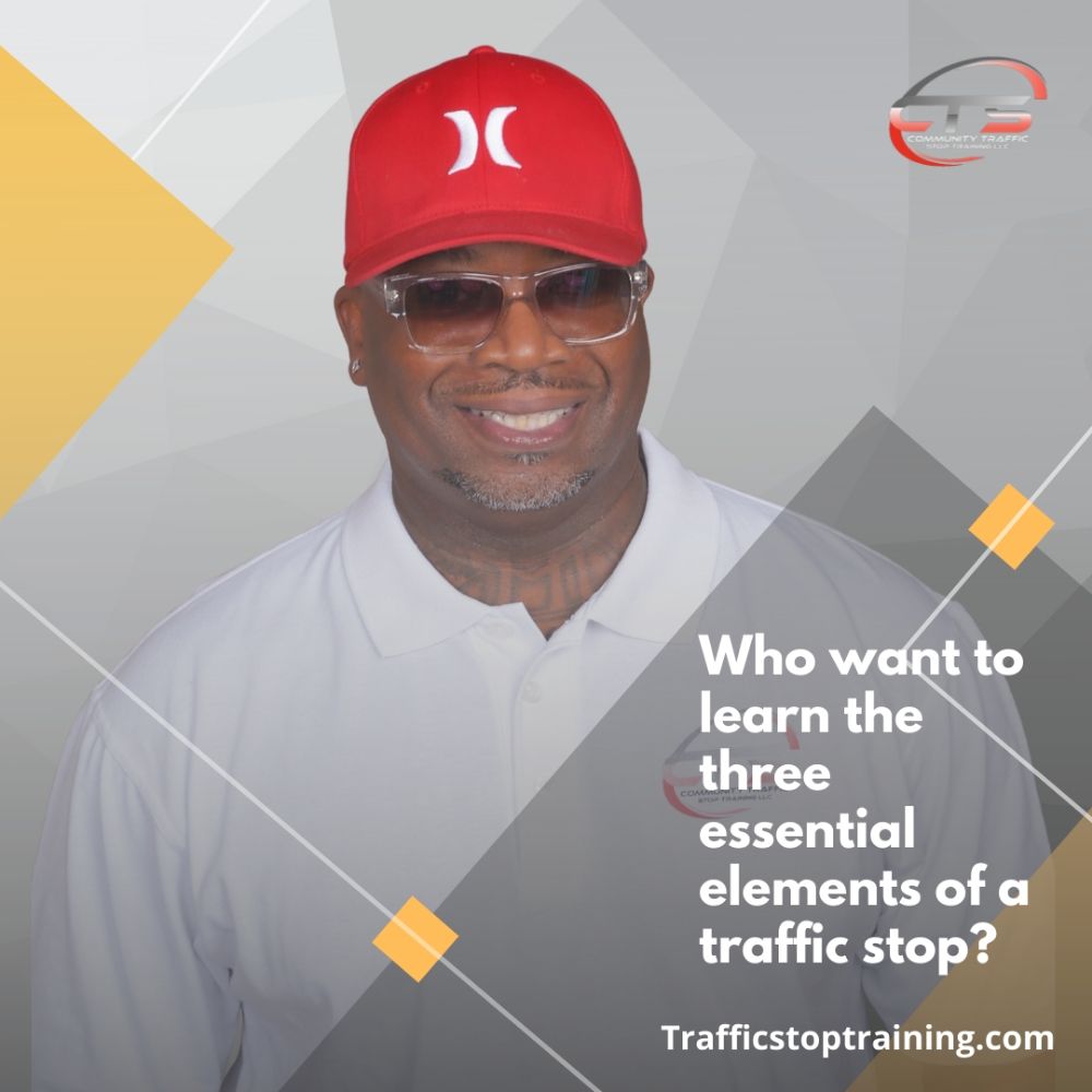 COMMUNITY TRAFFIC STOP TRAINING - Updated January 2025 - 700 NE Loop ...