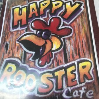 HAPPY ROOSTER CAFE - Updated May 2024 - 62 Photos & 117 Reviews - 1114 ...