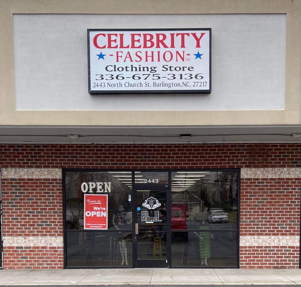 CELEBRITY FASHION CLOTHING STORE - 2443 N Church St, Burlington, North ...