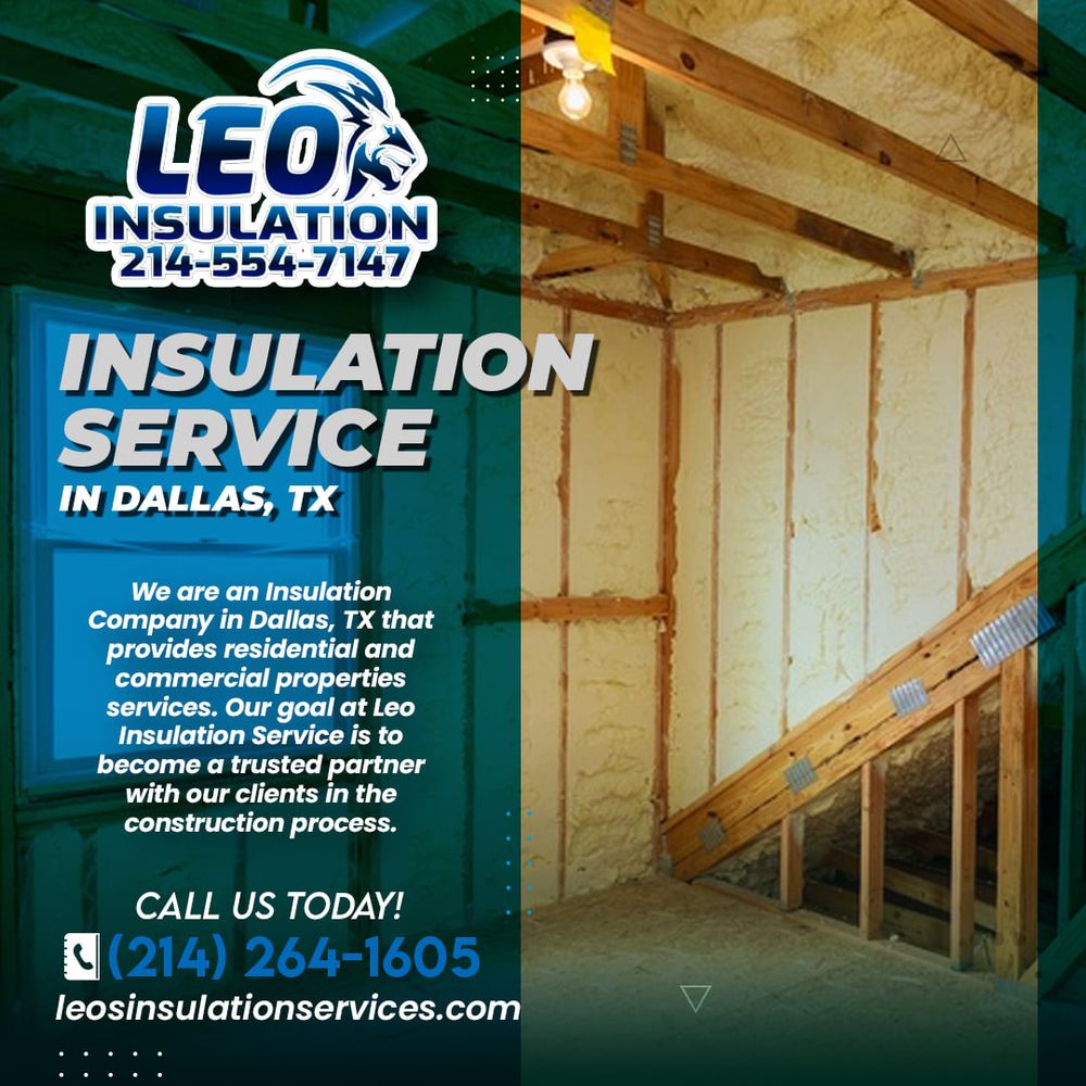 LEO INSULATION SERVICES - Updated May 2025 - 1288 N Bagley St, Dalas ...