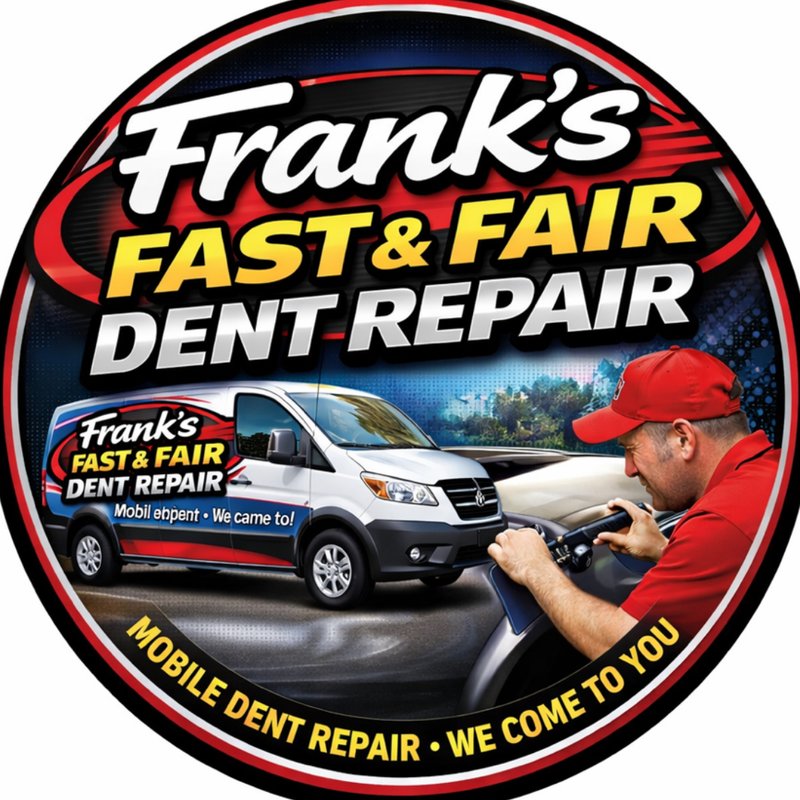 FRANK’S FAST & FAIR DENT REPAIR - Updated March 2026 - 18 Photos ...