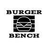 BURGER BENCH - Updated October 2025 - 182 Photos & 111 Reviews - 230 ...