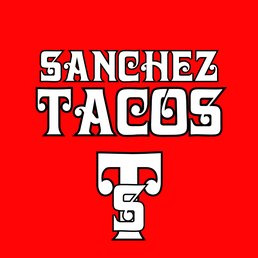SANCHEZ TACOS - Updated October 2025 - 41 Photos & 18 Reviews - 777 ...