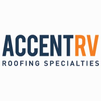 ACCENT RV ROOFING SPECIALTIES - Updated September 2025 - 51 Photos & 40 ...