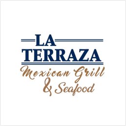 LA TERRAZA MEXICAN GRILL & SEAFOOD - Updated December 2025 - 37 Photos ...
