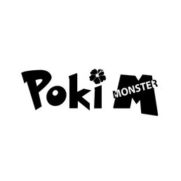 POKI MONSTER - Updated July 2025 - 327 Photos & 446 Reviews - 105 W ...