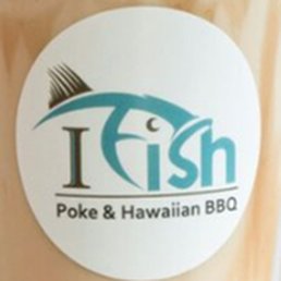 I Fish Poke & Hawaiian BBQ - Reserve Now - Poke - Updated June 2025 ...