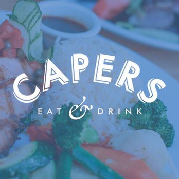 CAPERS EAT & DRINK - Updated December 2025 - 716 Photos & 739 Reviews ...
