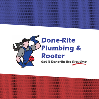 Done-Rite Plumbing And Rooter - Updated December 2025 - 117 Photos ...